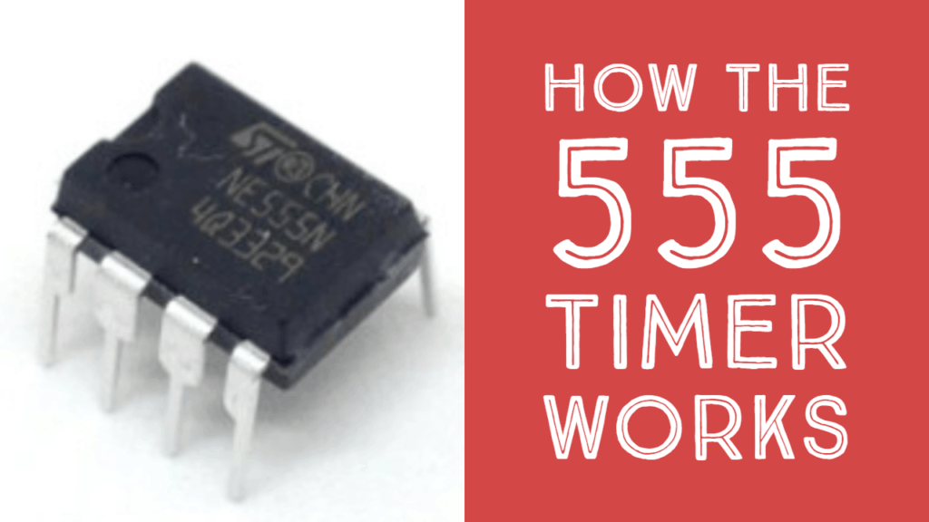 How The 555 Timer Works - [Ohmify Course]